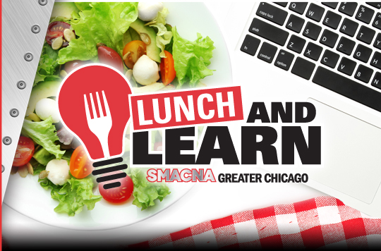 Lunch and Learn | SMACNA Greater Chicago
